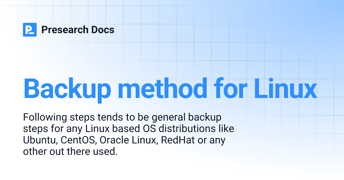 Backup method for Linux | Presearch Docs