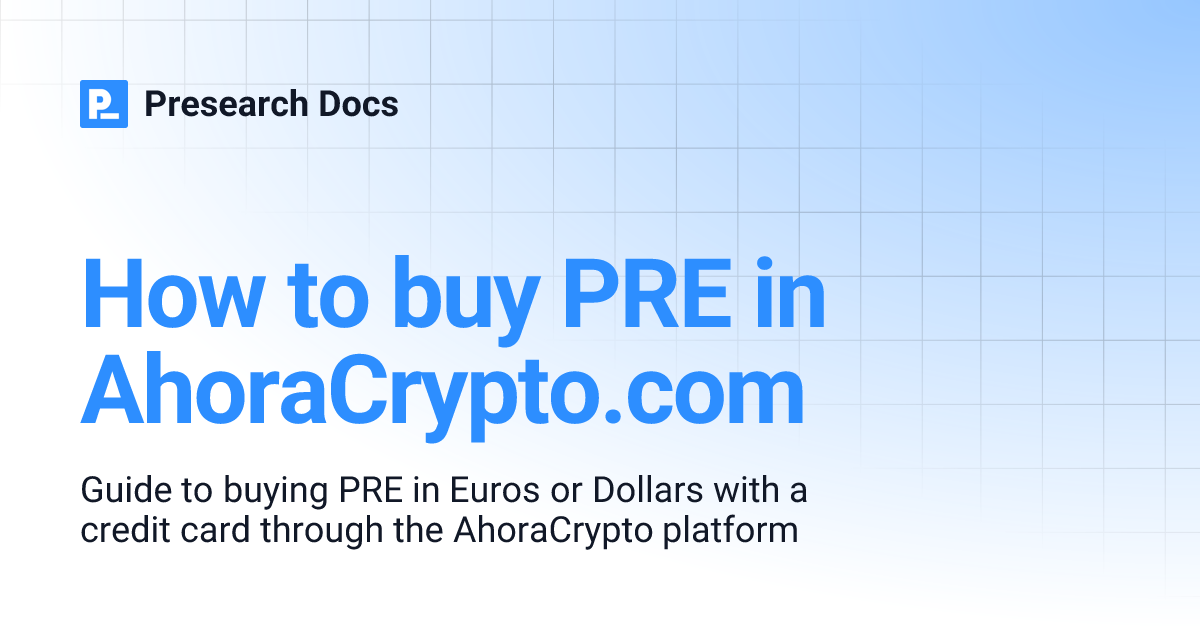 How to buy PRE in AhoraCrypto.com | Presearch Docs