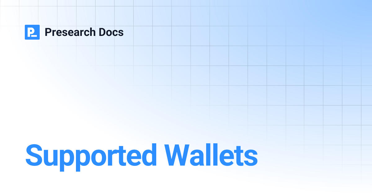 Supported Wallets | Presearch Docs