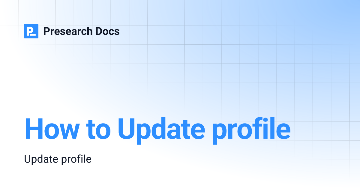 How to Update profile | Presearch Docs