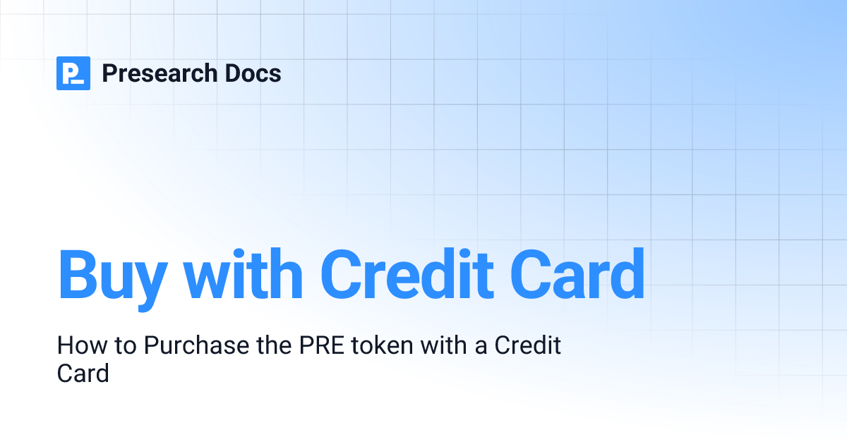 Buy with Credit Card | Presearch Docs